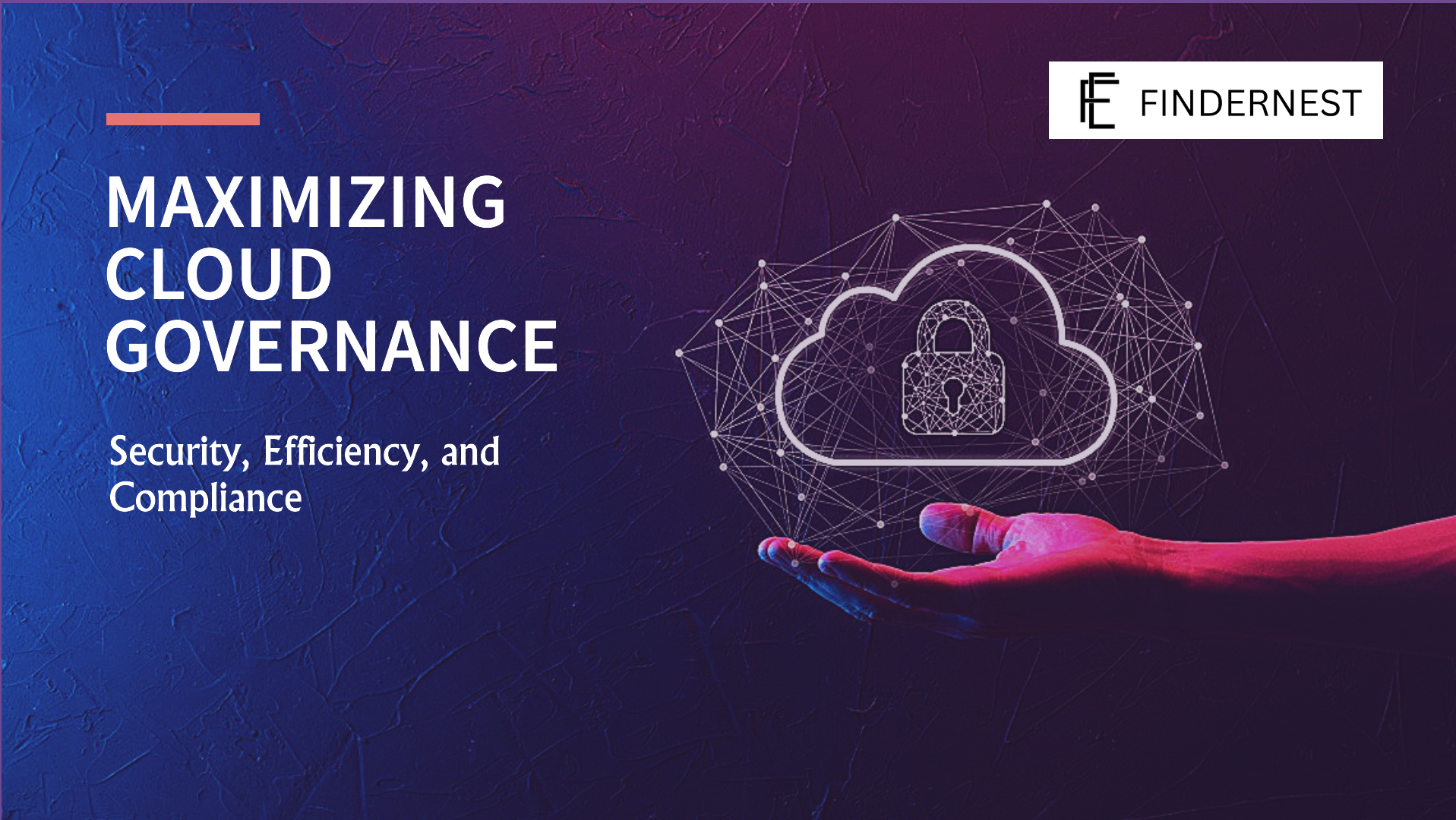 Maximizing Cloud Governance: Security, Efficiency, and Compliance